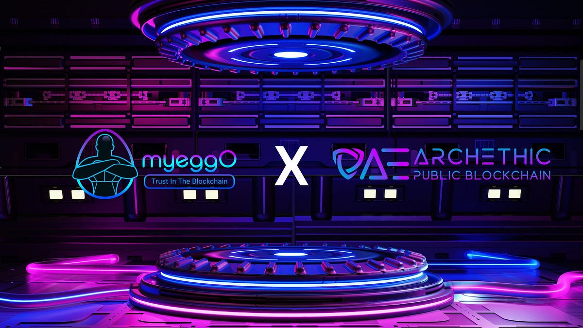 Archethic & myeggO strategic partnership : Avatar digitalization into ...
