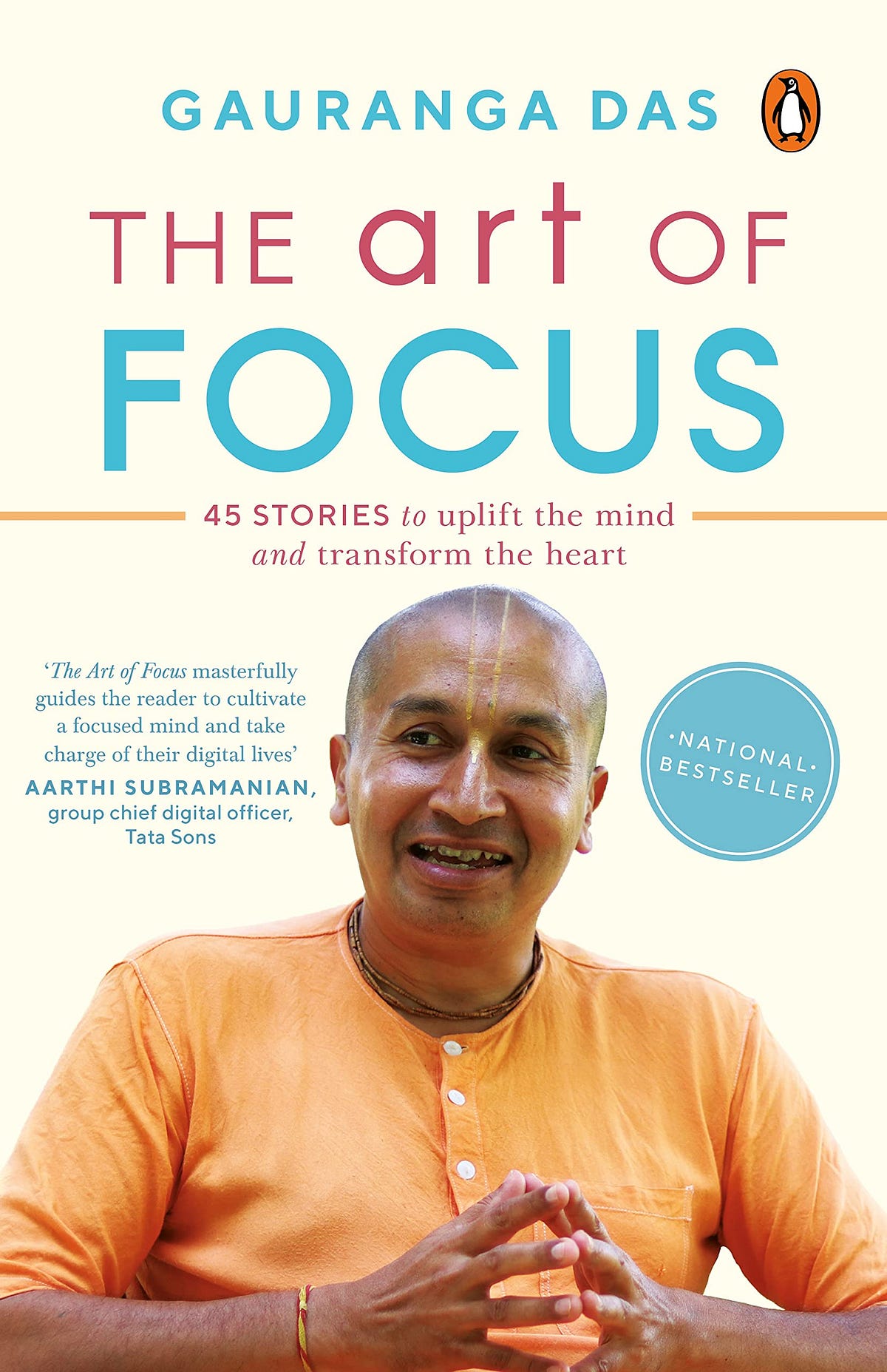 The Art of Focus — By Gauranga Das | Book | by Kishan Tongs | Medium