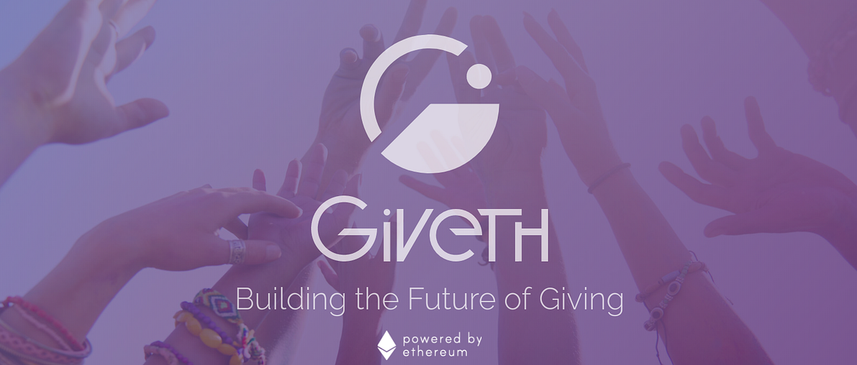 Giveth — Giving to see the Receiving! | by zijo | Block Street | Medium