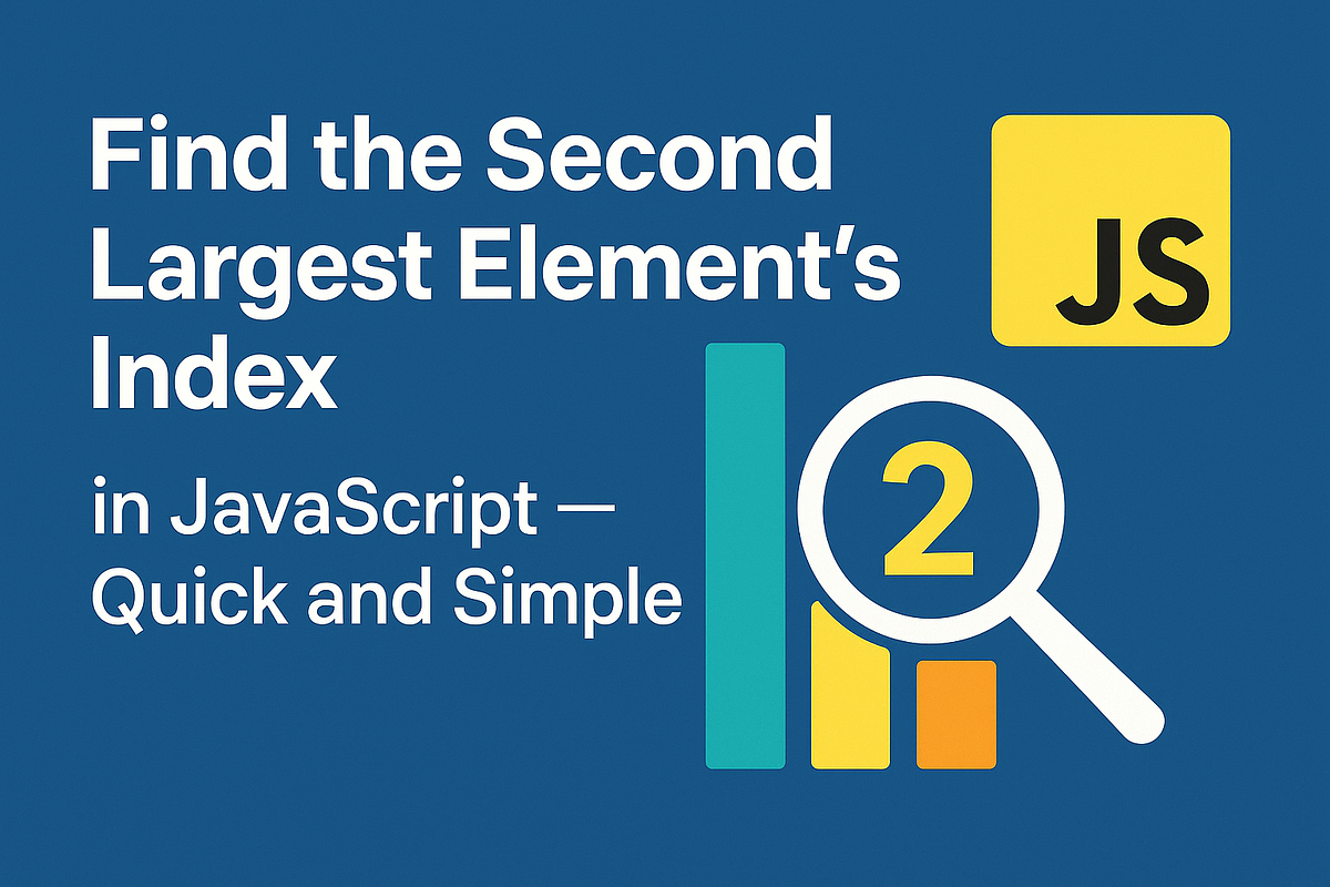 Find The Second Largest Elements Index In Javascript By Codebyumar