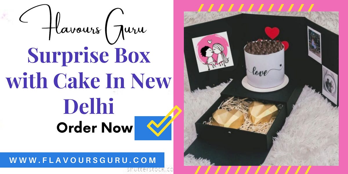 Order Surprise Cake Box in Delhi NCR — Flavours Guru - Flavoursguru ...