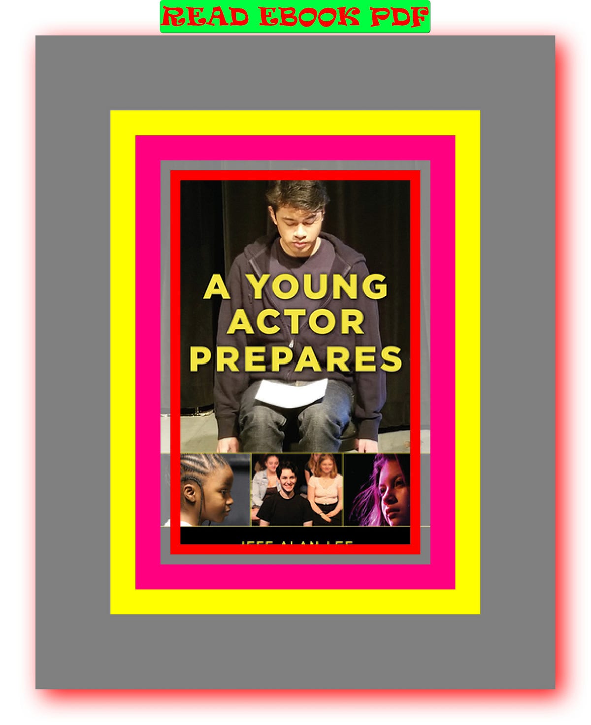 READDOWNLOAD#$ A Young Actor Prepares EBOOK..!! [Read] by Jeff Alan-Lee ...