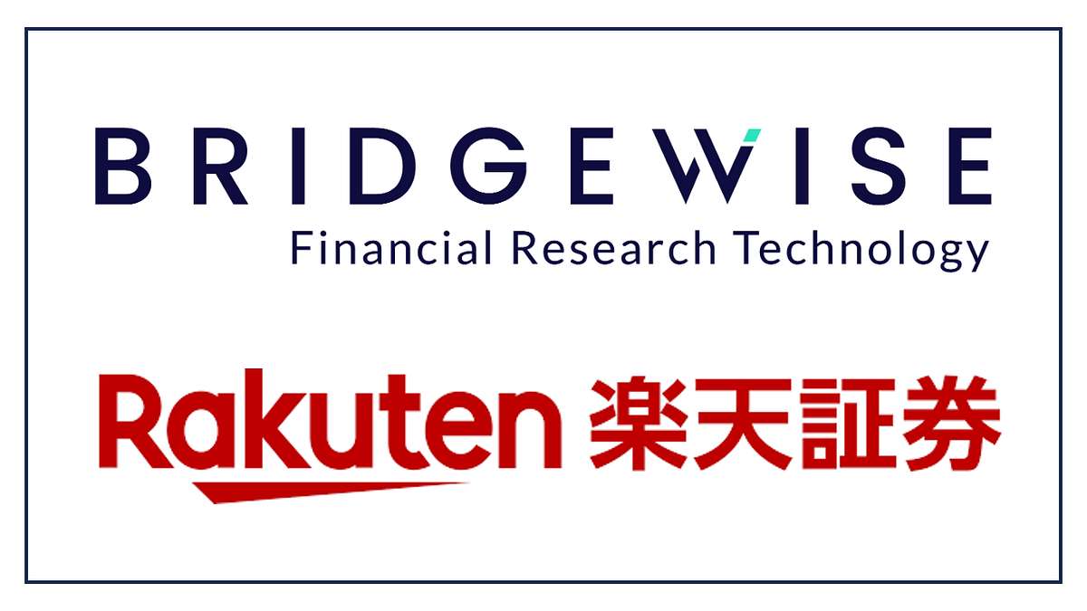 Bridgewise and Rakuten Securities announce strategic partnership | by ...