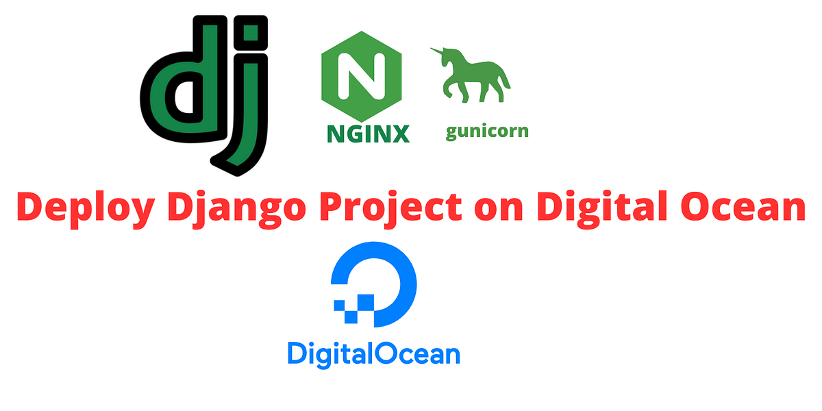 Deploy Django Project on Digital Ocean VPS (Droplet) 🚀 | by CodeWithMuh ...