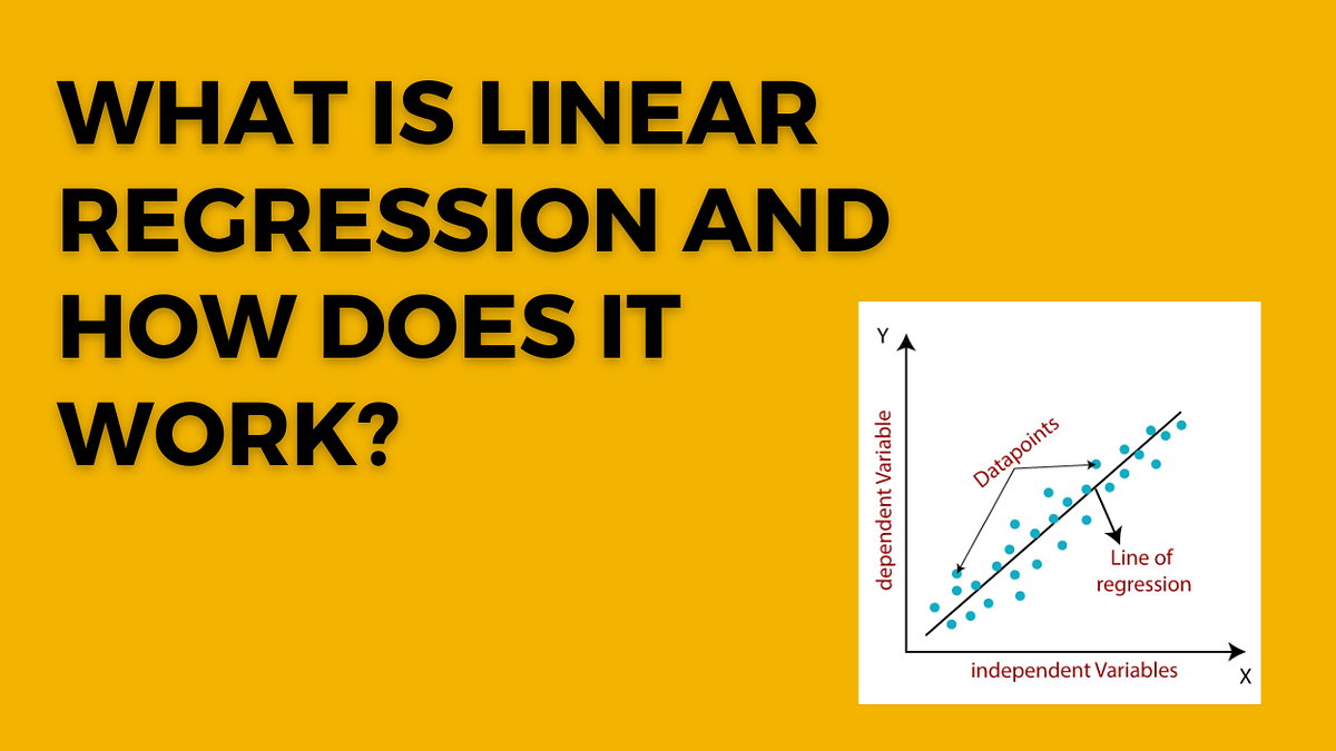 What is Linear Regression and How Does it Work? | by SURAJ KUMAR SONI | Medium