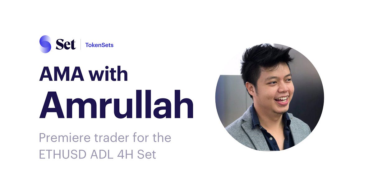 Muhd Amrullah — Set Social Trader AMA Series | by Anthony Sassano | Set Labs | Medium