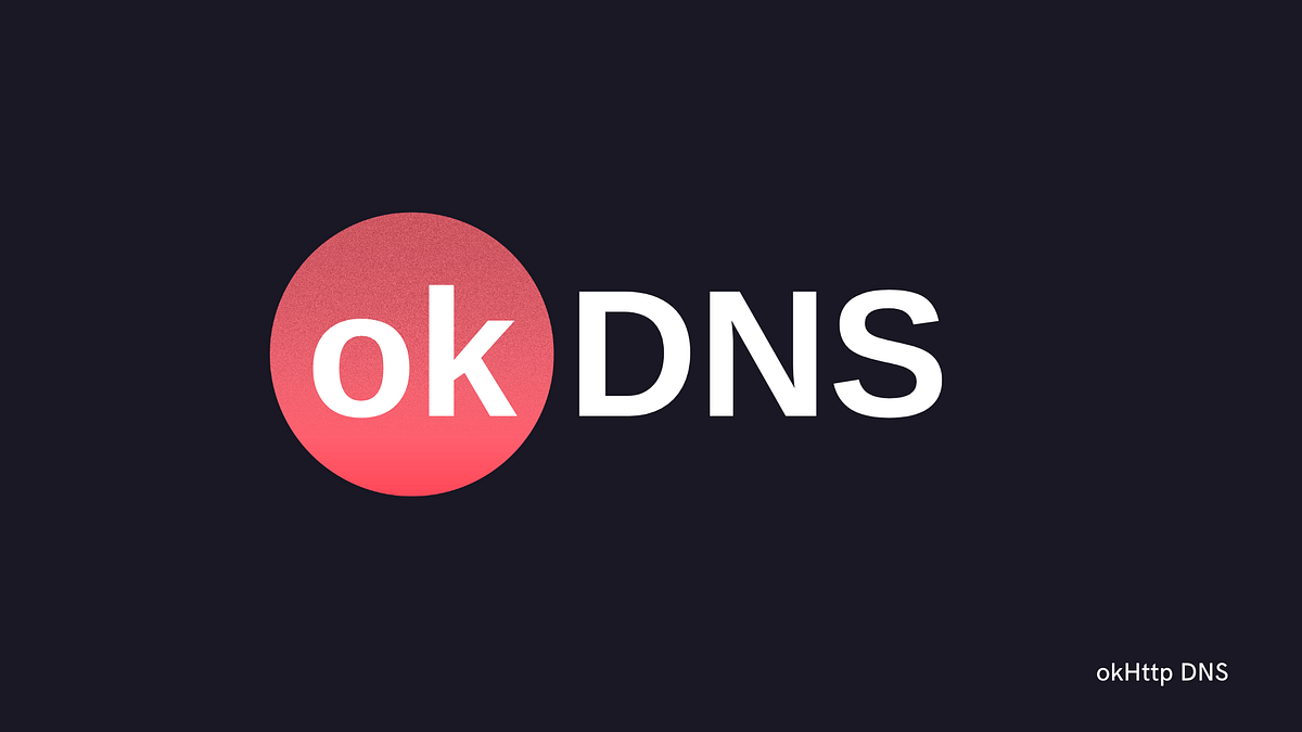Android — okHttp DNS kullanımı. - Resul Silay - Medium