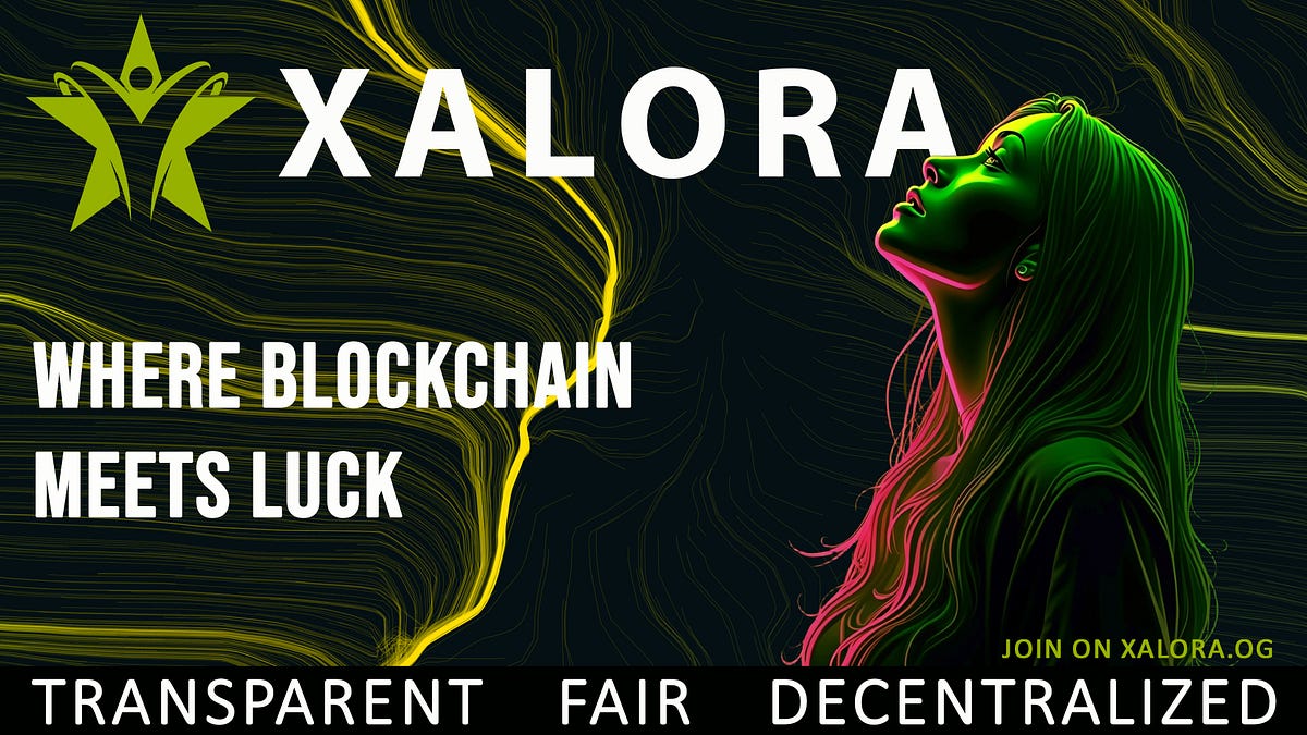 Xalora: A New Era in Digital Lotteries | by Mirko | Feb, 2025 | Medium