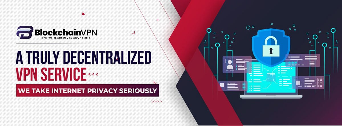 Blockchain VPN - $BVPN. Blockchain VPN is a VPN service… | by ...