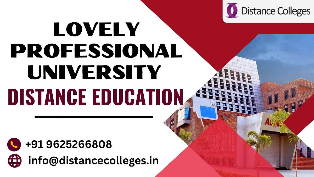 Lovely Professional University Distance Education - distancecolleges - Medium