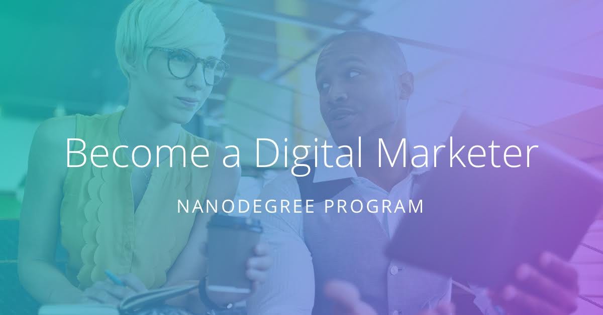 Is Udacity’s Digital Marketing Nanodegree program (DMND) worth it? | by Shweta Raamanujam | Medium