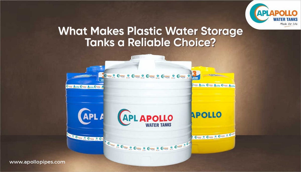 What Makes Plastic Water Storage Tanks a Reliable Choice? | by Apollo ...