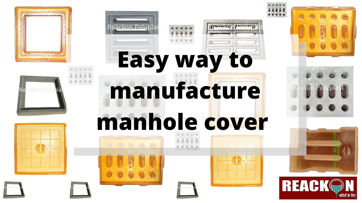 EASY WAY TO MANUFACTURE MANHOLE COVER IN 2022 | by Reackon Prakash | Medium