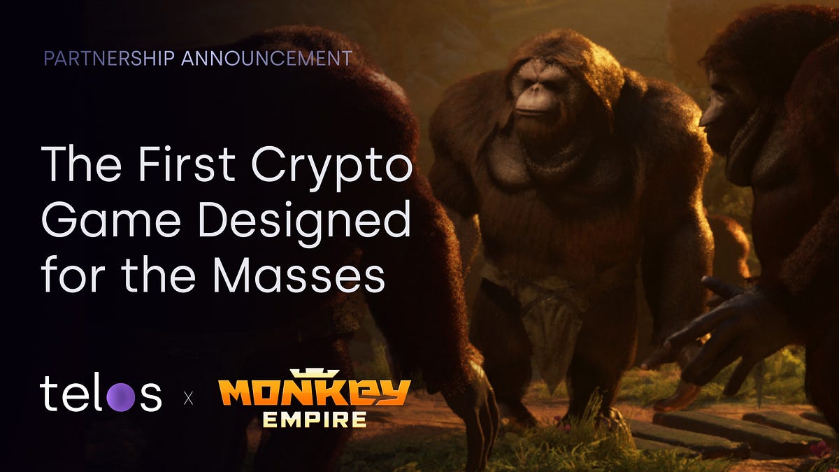 Partnership Announcement: Telos x Monkey Empire | by Telos Foundation | Medium