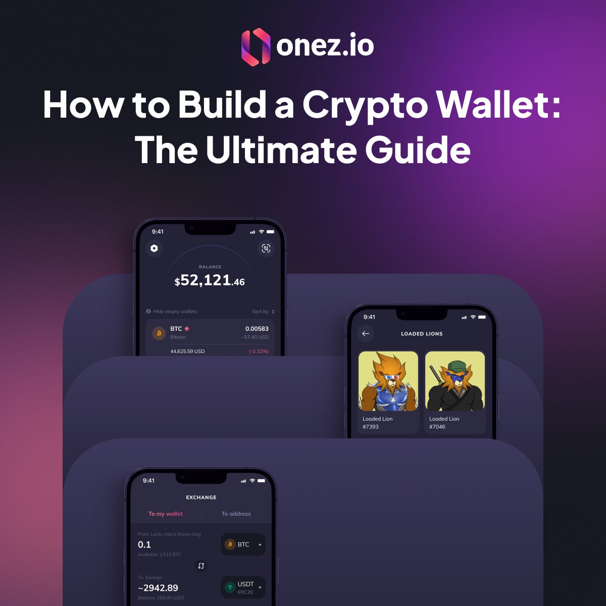 How to Build a Crypto Wallet. A Comprehensive Guide for 2023 | by Onez — hassle-free #web3 ...