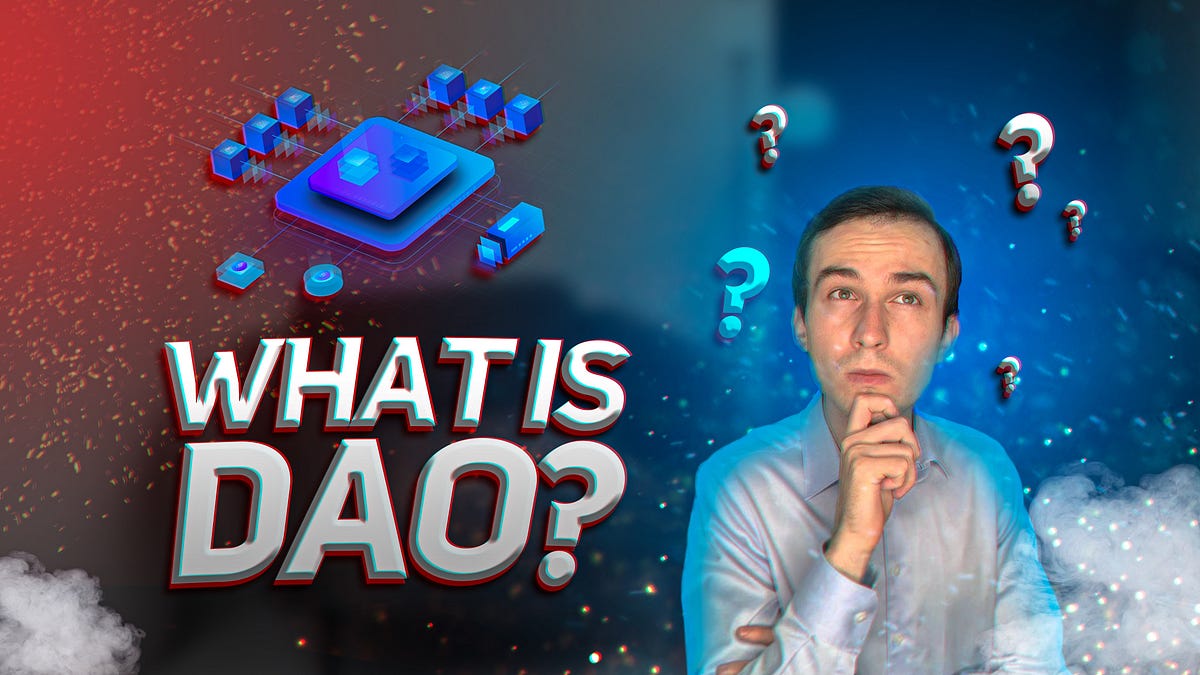 What is a DAO in simple terms?. It is like a traditional company, in ...