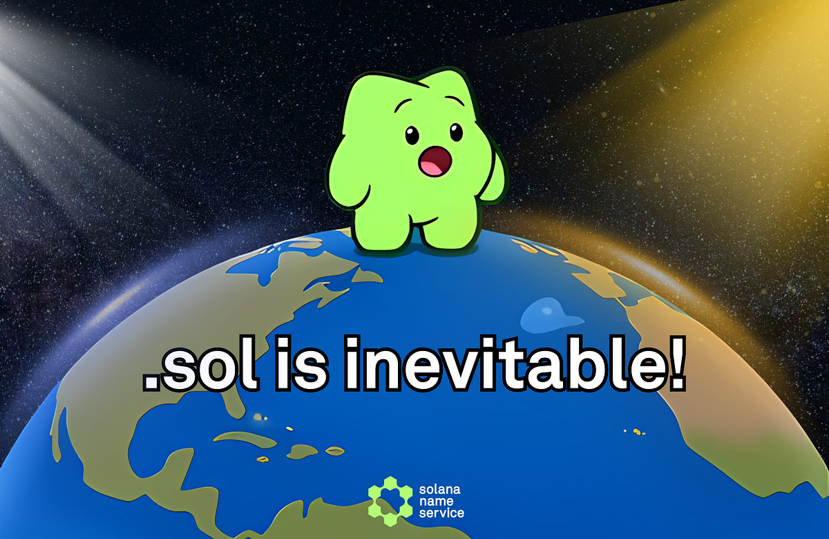 Why .sol is inevitable. You’ll join us… One way or another! | by Kai ...