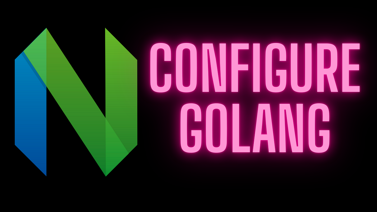 Configure Neovim for Golang. Want to start learning some Go using… | by Andrew Courter | Level ...