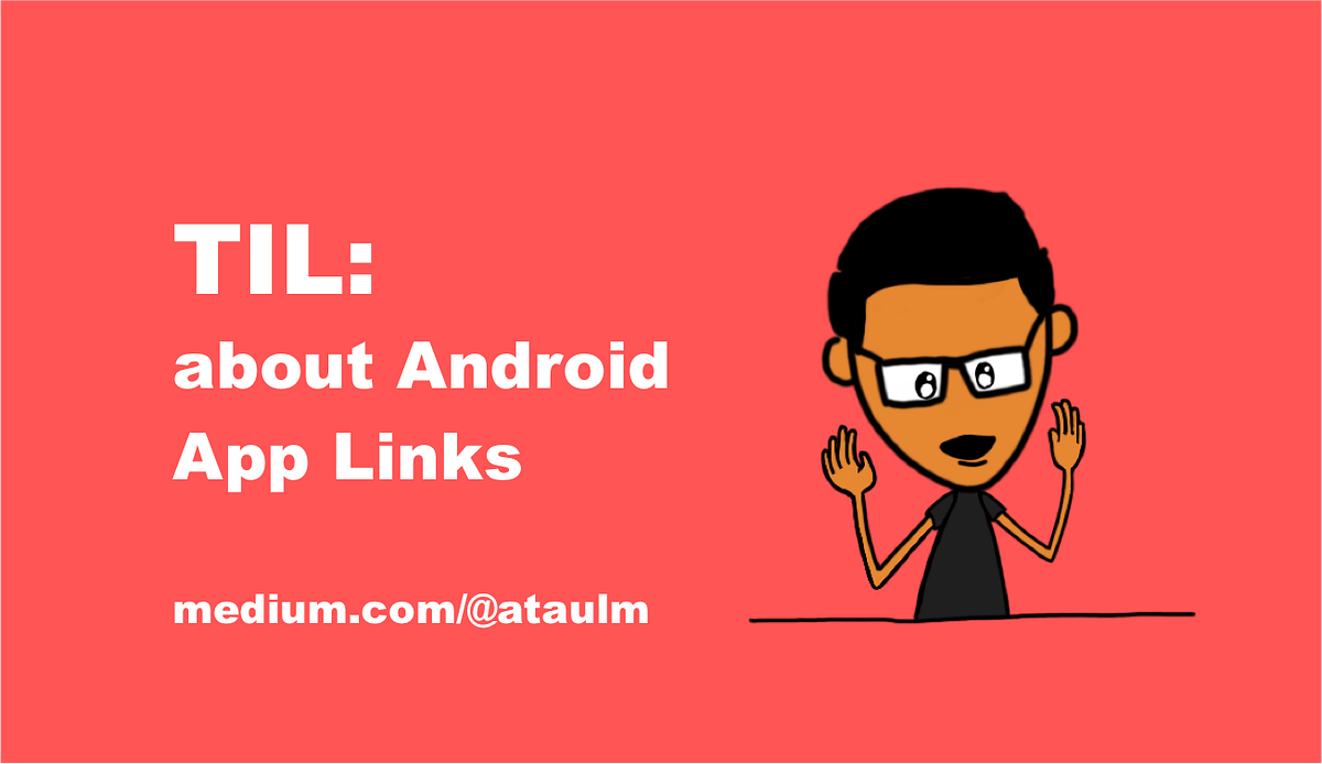 art collector: learning about Android App Links | by Ataul Munim | Medium