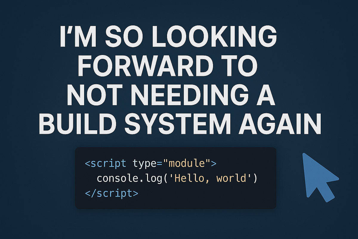 I’m SO Looking Forward to Not Needing a Build System Again | by Raheel ...
