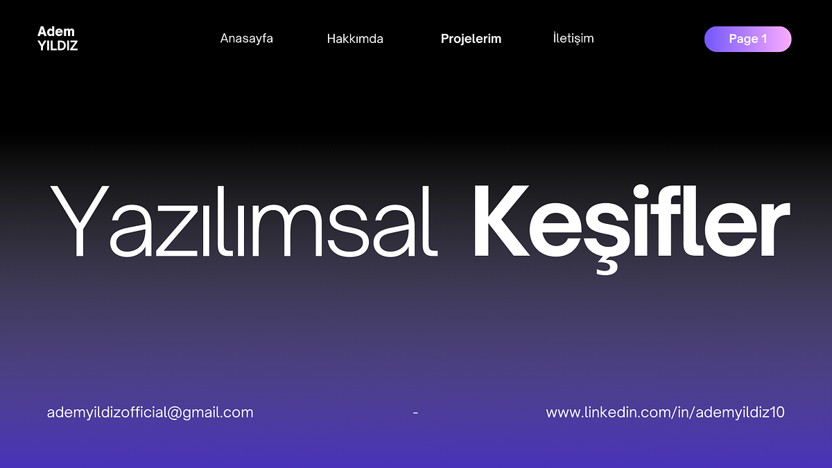 Yazılımsal Keşifler: Bir Yolculuk Başlıyor | by Adem Yıldız | Jan, 2025 ...