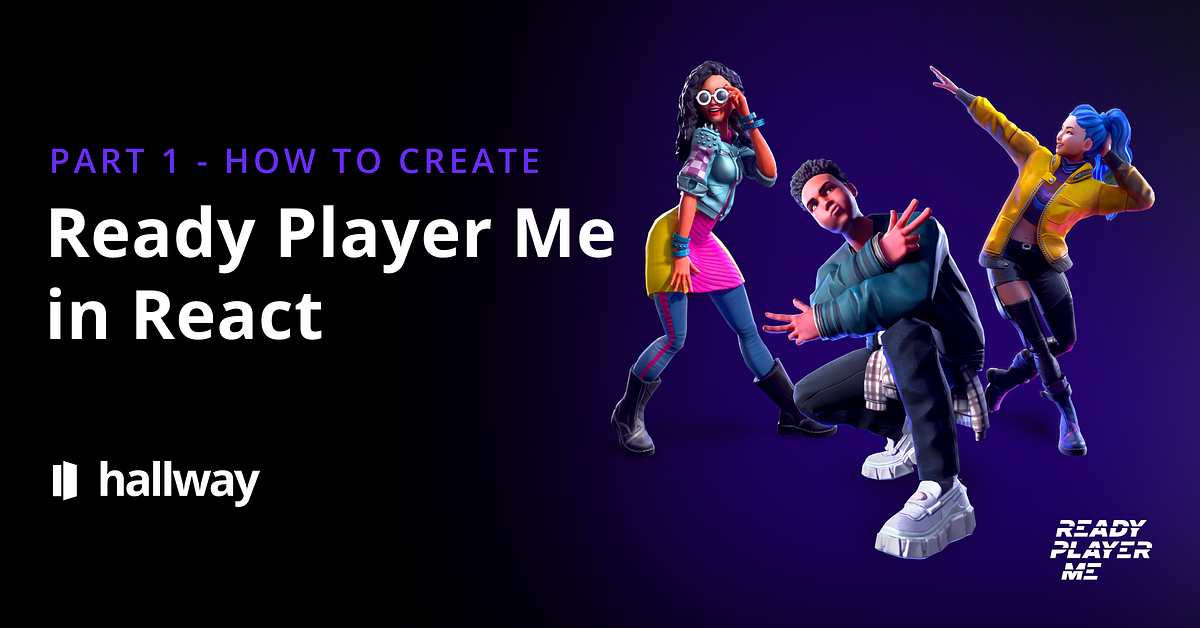 How to Create Ready Player Me In React | by Zach Doster | QuarkWorks ...