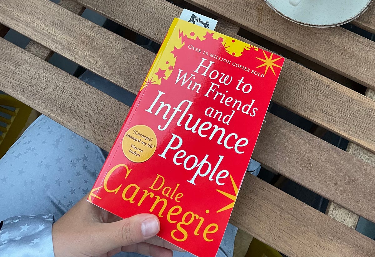 The Highlights from the Dale’s Carnegie Book “How to win friends and ...