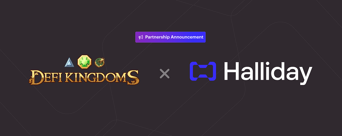 Halliday Partners with DeFi Kingdoms | by Halliday | Medium