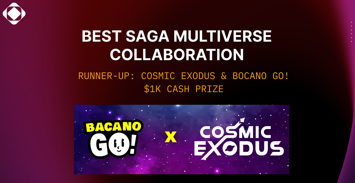 Saga Multiverse Hackathon Results | by Cosmic Exodus | Medium
