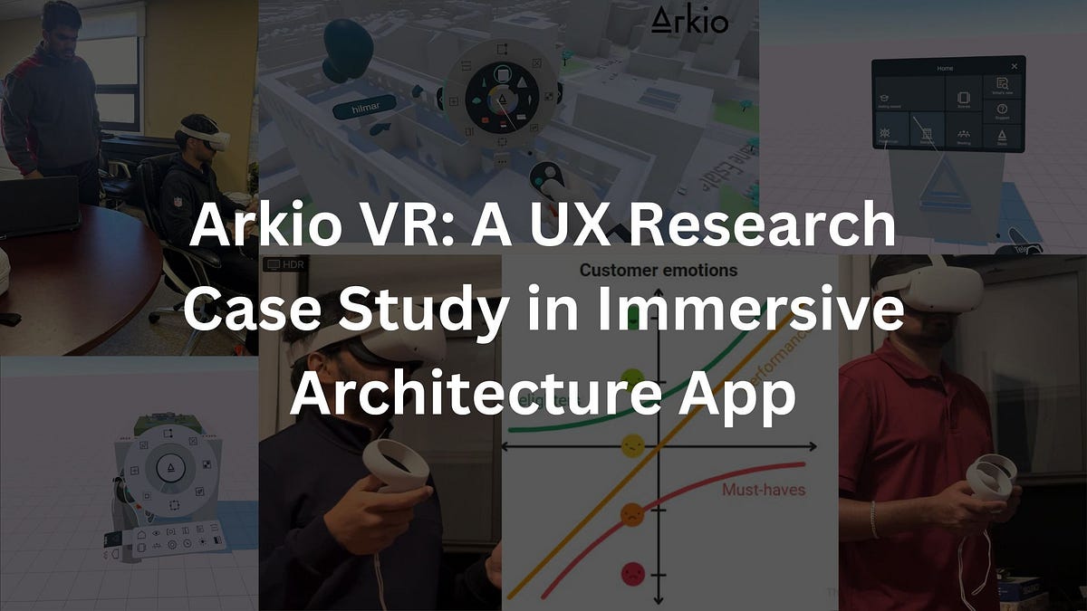 Arkio VR: A UX Research Case Study in Immersive Architecture App | by ...