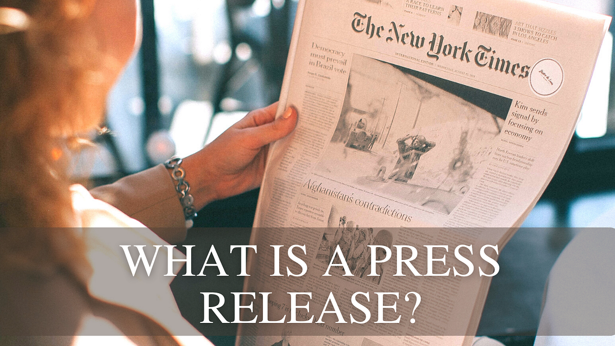 Press Release 101 Part 1: What is a press release? | by Eliot Chang ...