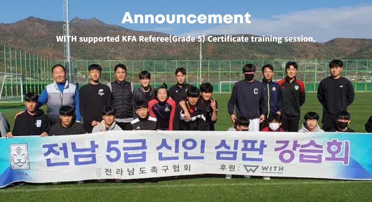 WITH supported KFA Referee(Grade 5) Certificate training session ...