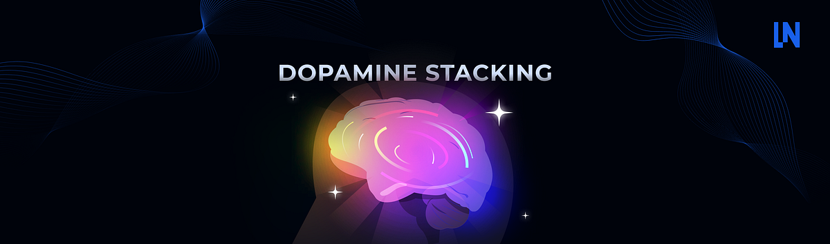 Cracking the Code — Dopamine Stacking | by Legacy Network | Coinmonks | Medium