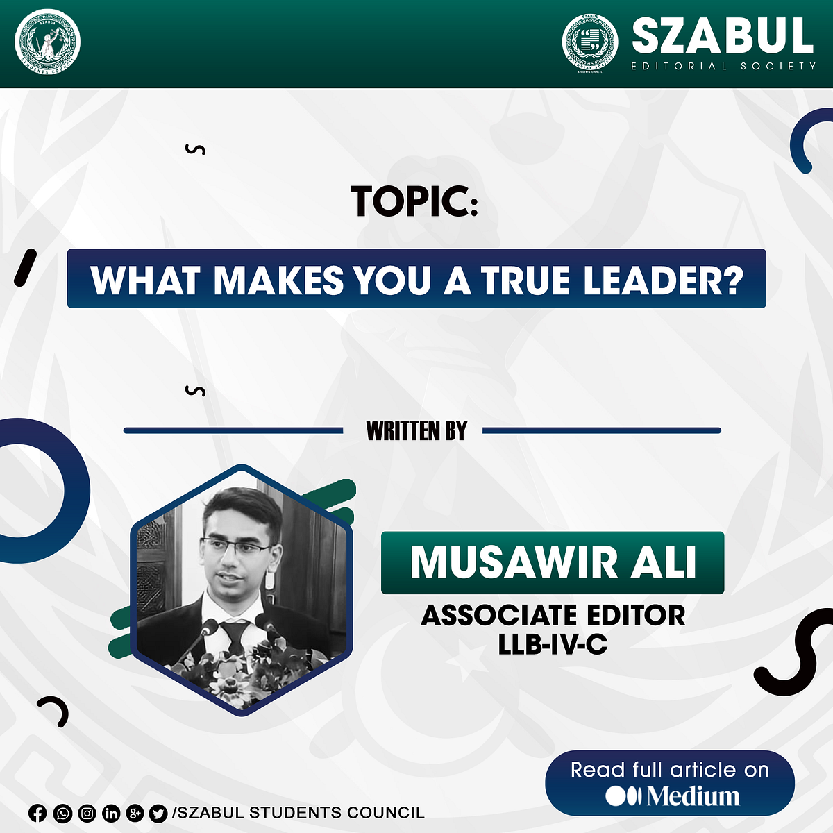 WHAT MAKES YOU A TRUE LEADER?. By:- Musawir Ali (Associate Editor ...