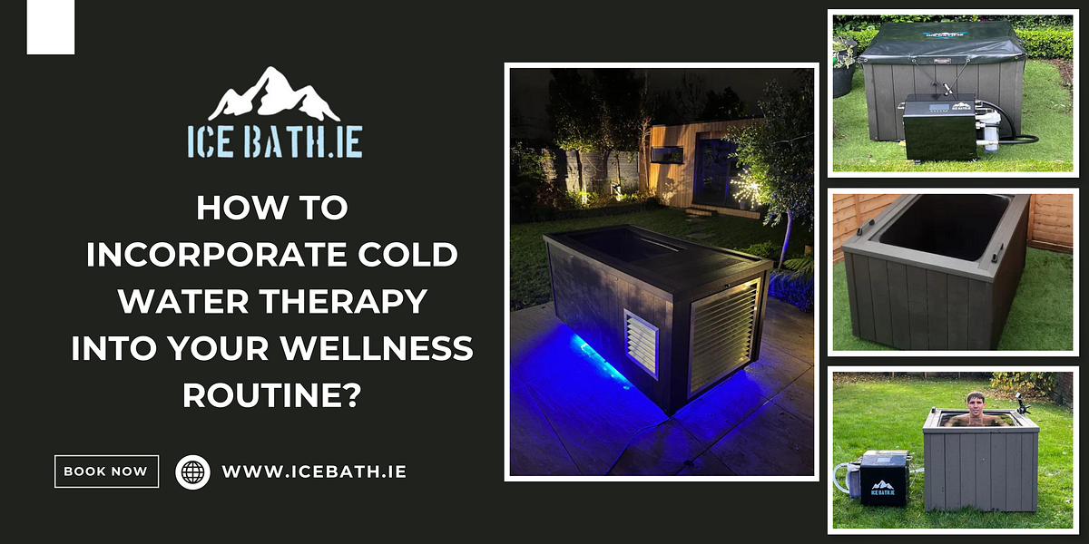 How to Incorporate Cold Water Therapy into Your Wellness Routine? | by ...