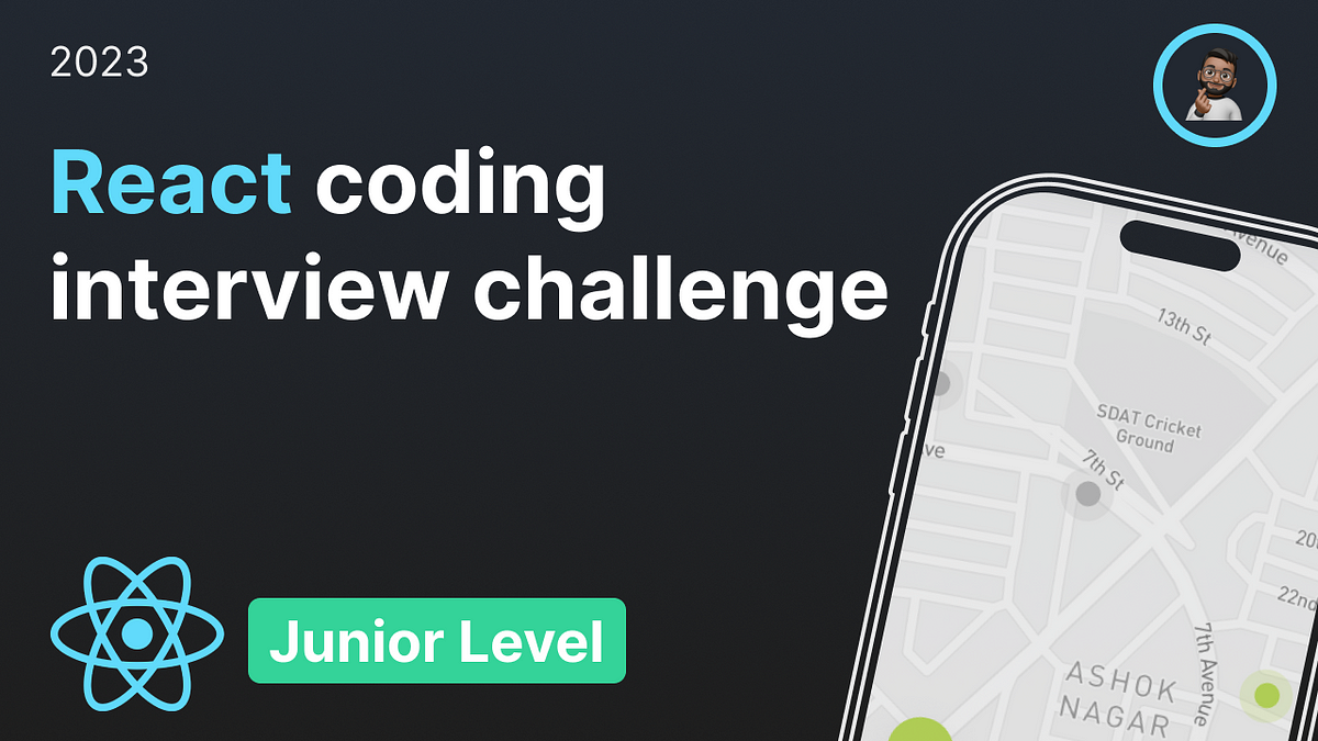 React Coding Interview Challenge — Interactive Map By The Dev Prep Medium 9872