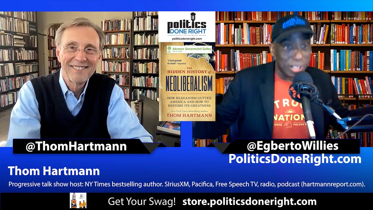 Thom Hartmann discusses the Hidden History of Neoliberalism. And it ...