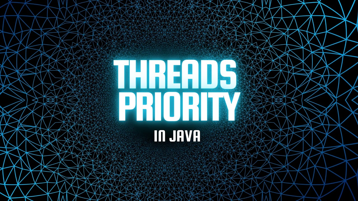 🧵 High vs Low Priority Threads in Java — Who Wins the Race? | by Shubham Vartak | Write A ...