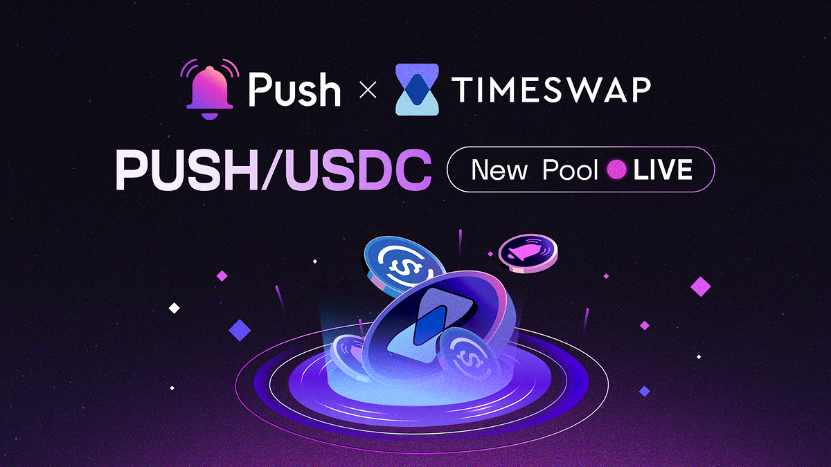 Pushing Ahead in Time: $PUSH x Timeswap ⏳ | by Push Protocol | Push Protocol | Medium