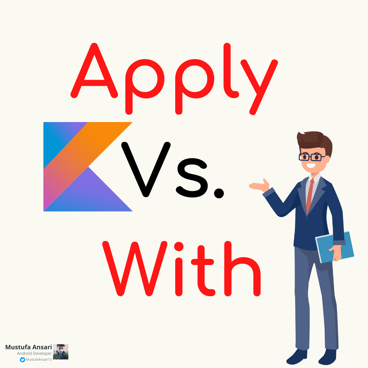 Difference B/w With Vs. Apply | Kotlin | by Mustufa Ansari | CodixLab ...