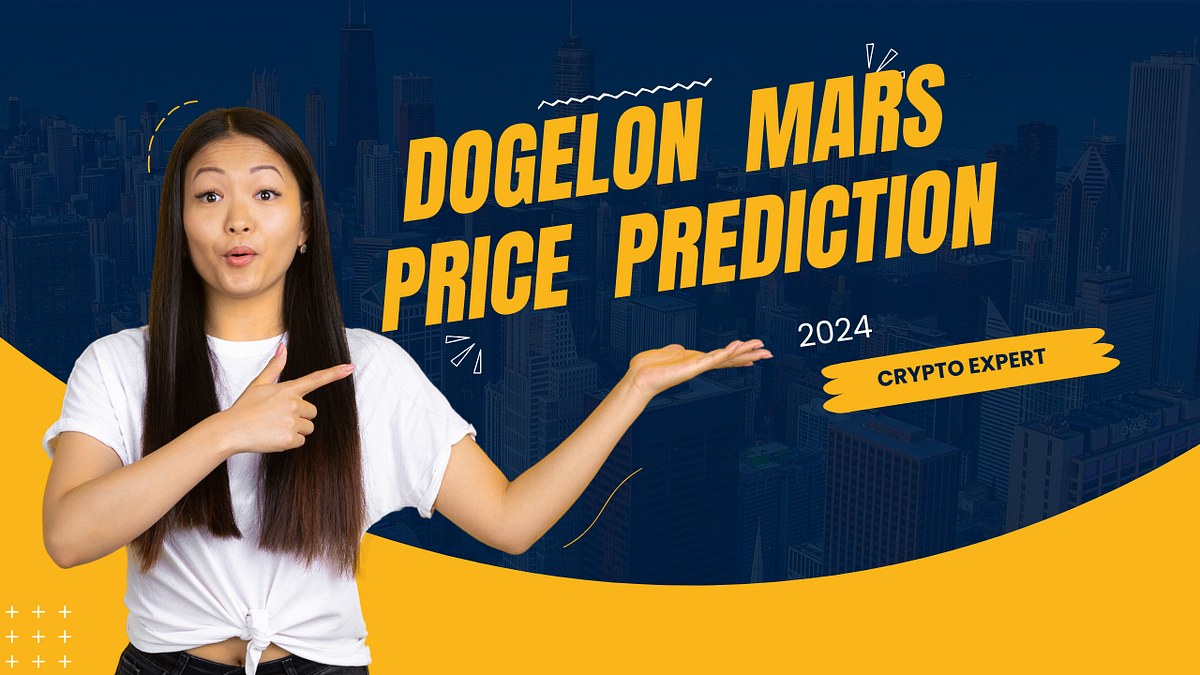 Dogelon Mars Price Prediction: Is it a Promising Investment Opportunity ...