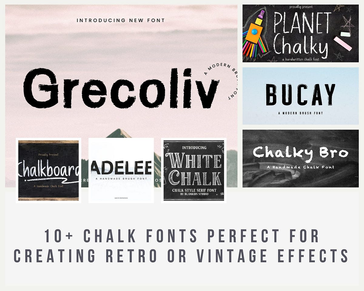 10+ Chalk Fonts Perfect for Creating Retro Designs | Medium