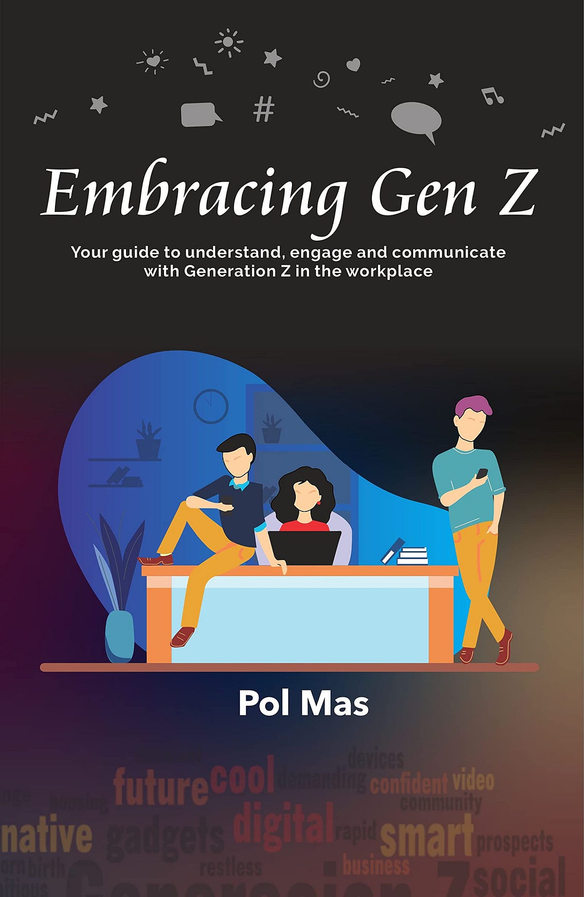 [DOWNLOAD]-Embracing Gen Z: your guide to understand, engage and ...