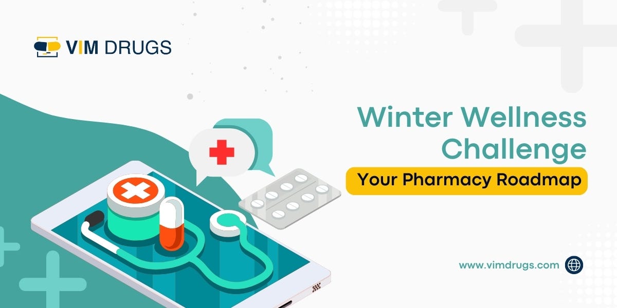 Winter Wellness Challenge: Your Pharmacy Roadmap!! | by Vim Drugs | Medium