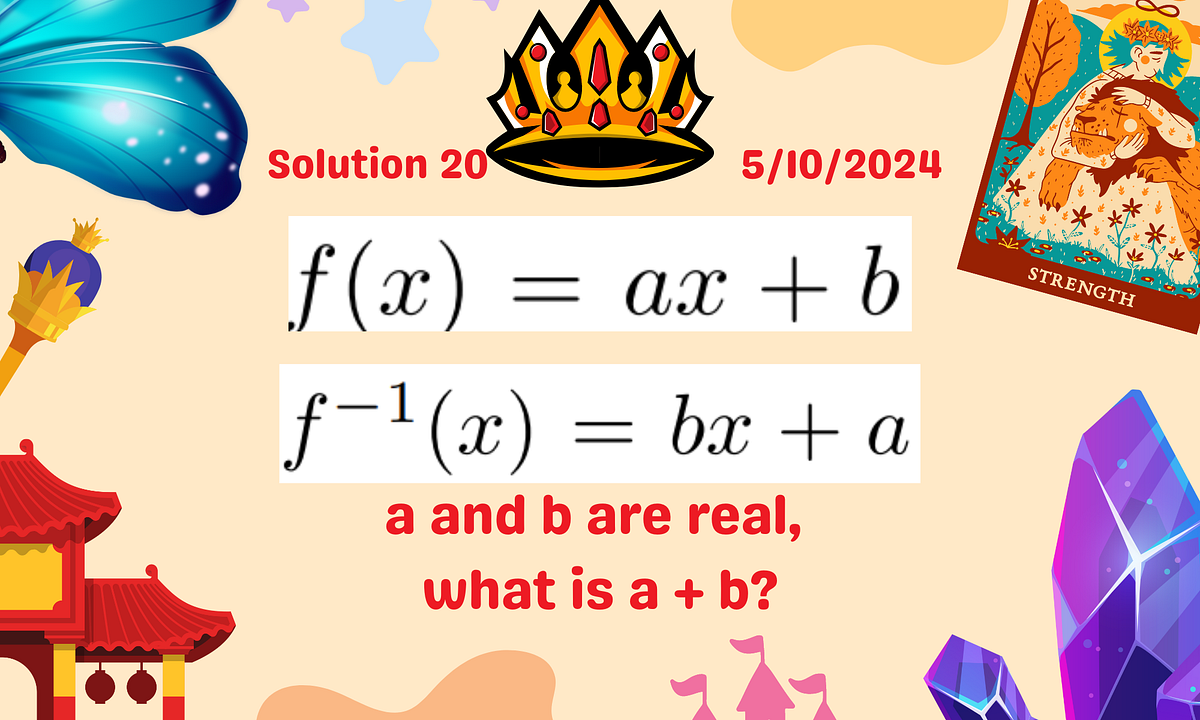 What is a + b?. 🎯 Math Games | Solution 20 | 7/10/2024 | by BL | BL’s ...