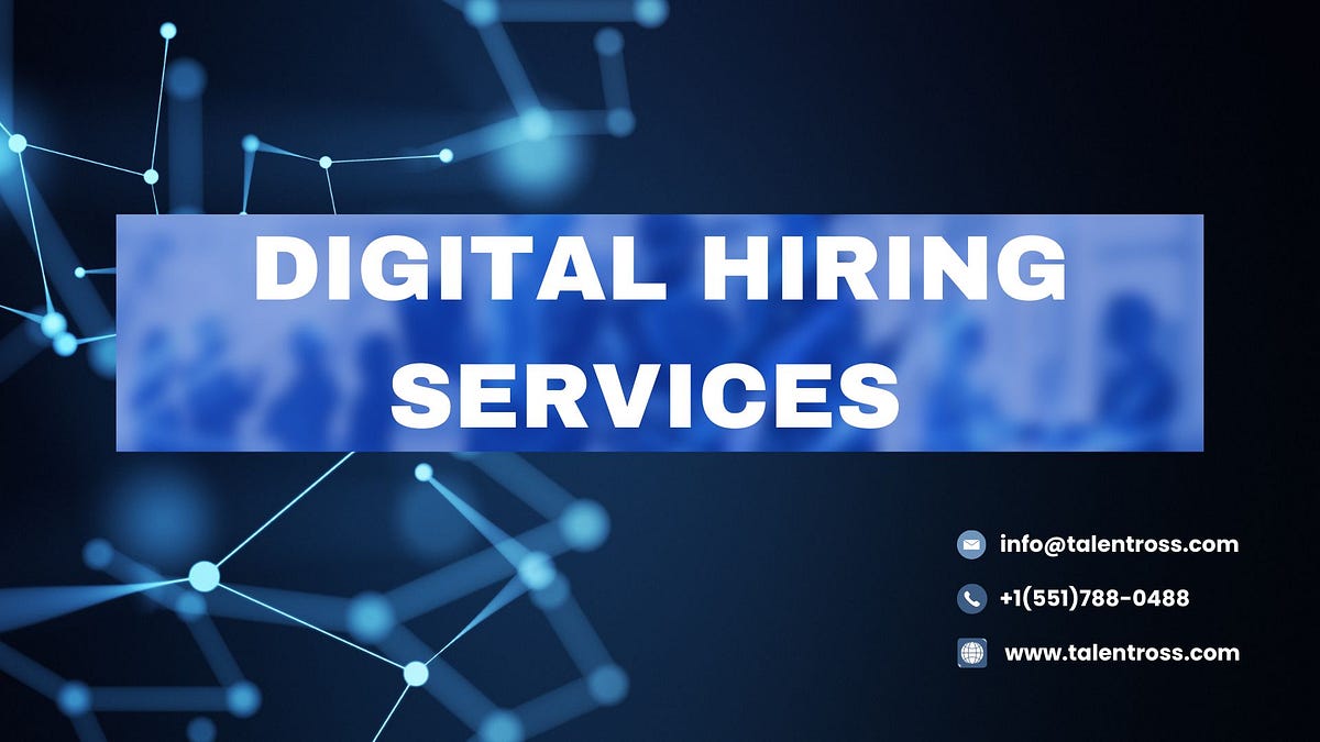 The Benefits of Digital Hiring Services for Passive Candidate ...