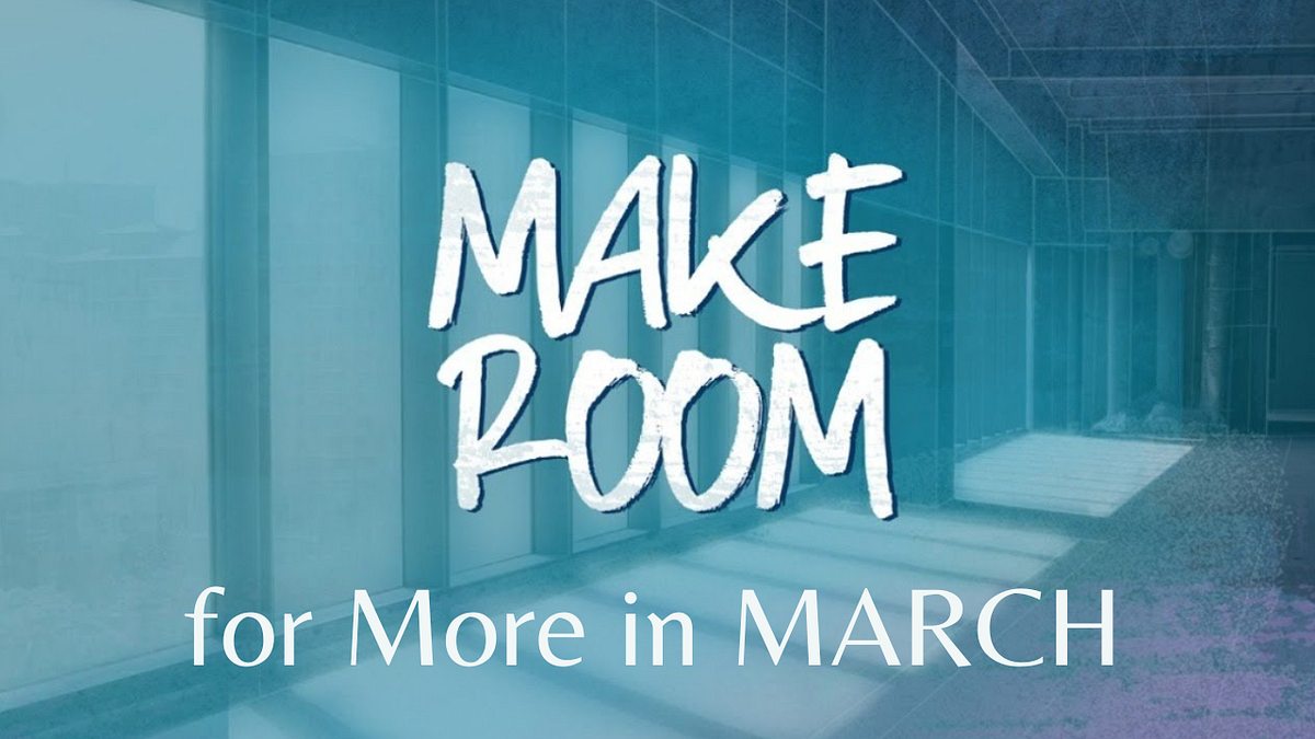 Make Room for More in March by Starting NOW! | by MAJESTY AliNICOLE WOW ...