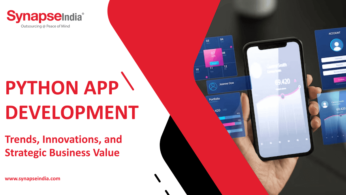 Python App Development: Trends, Innovations, and Strategic Business ...