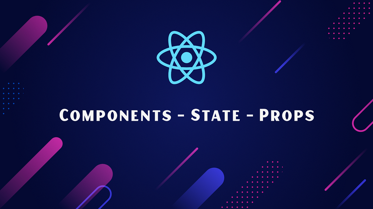 React 101: A beginner’s guide to components, state, and props | by Giannis Dimitropoulos | Medium