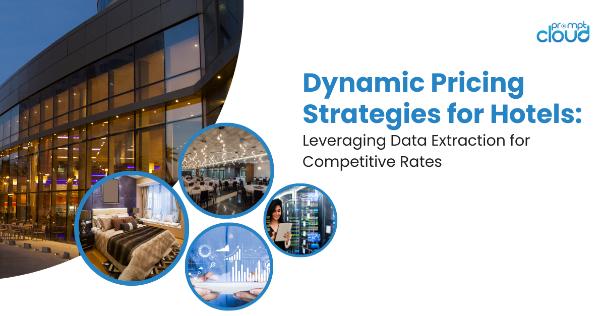 Dynamic Pricing Strategies for Hotels: Leveraging Data Extraction for ...